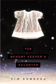 The Memory Keeper’s Daughter by Kim Edwards – First Impressions Reviews